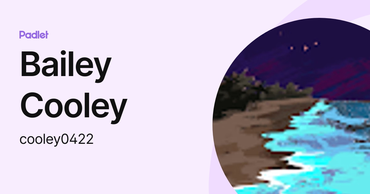 Bailey Cooley (cooley0422) profile | Padlet
