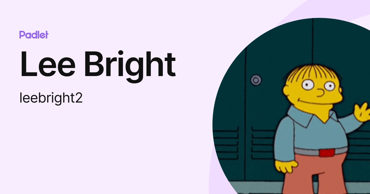 Lee Bright (lbright59) profile | Padlet