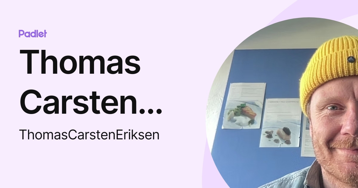 Thomas Carsten Eriksen (ThomasCarstenEriksen) profile | Padlet