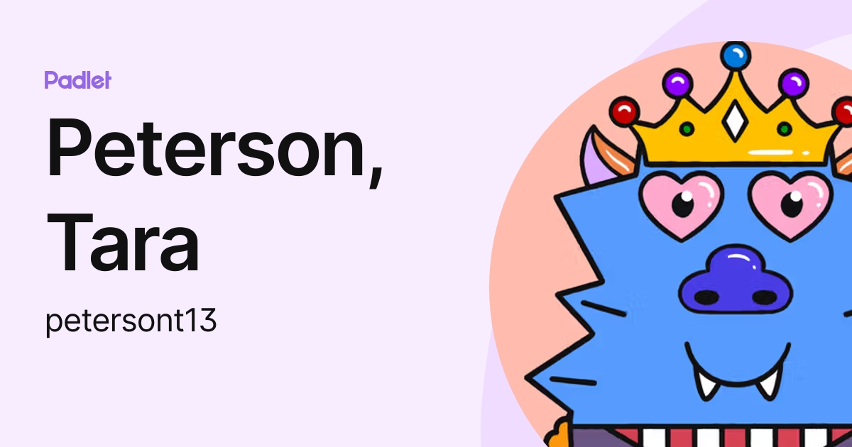 Peterson, Tara (petersont13) profile | Padlet