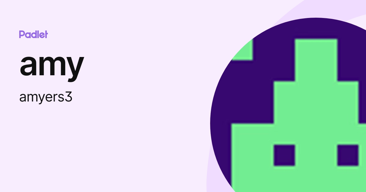 amy (amyers3) profile | Padlet