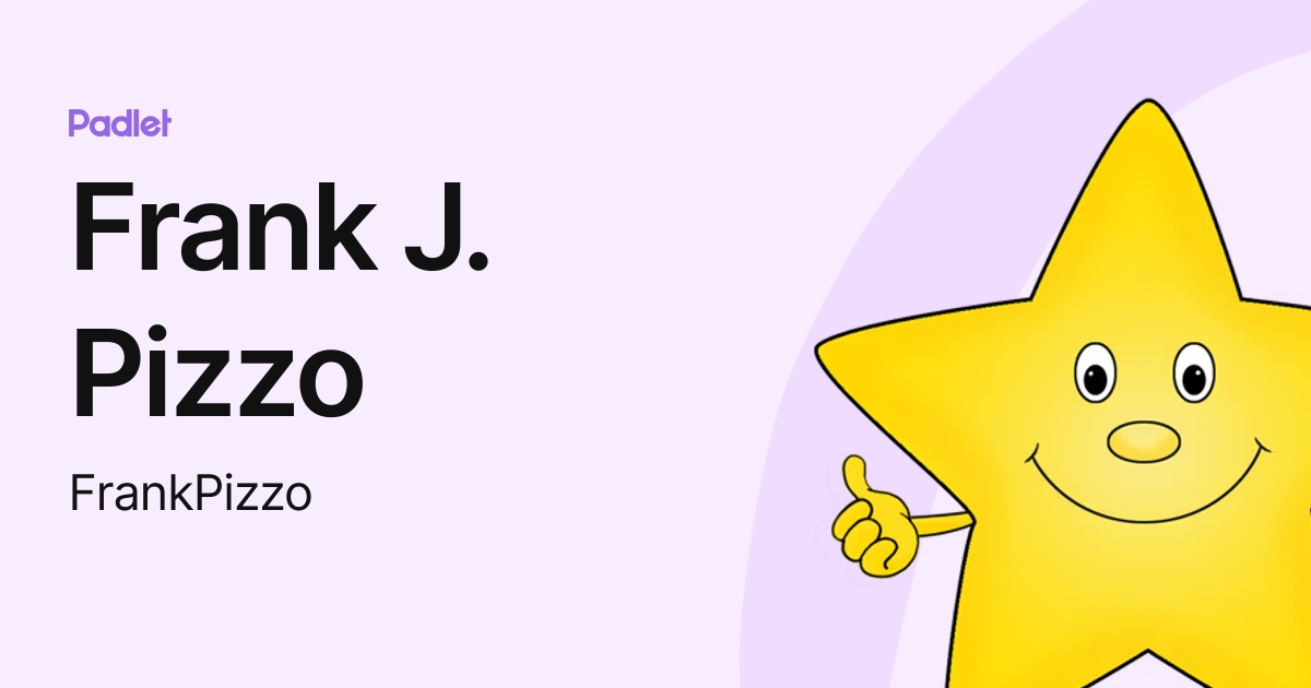 Frank J. Pizzo (FrankPizzo) profile | Padlet
