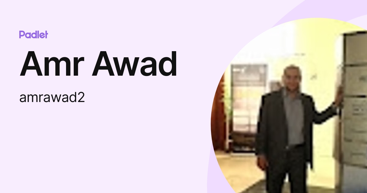Amr Awad (amrawad2) profile | Padlet
