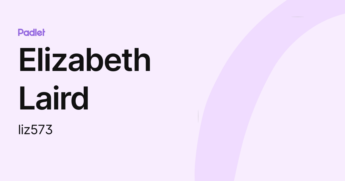 Elizabeth Laird (liz58) profile | Padlet