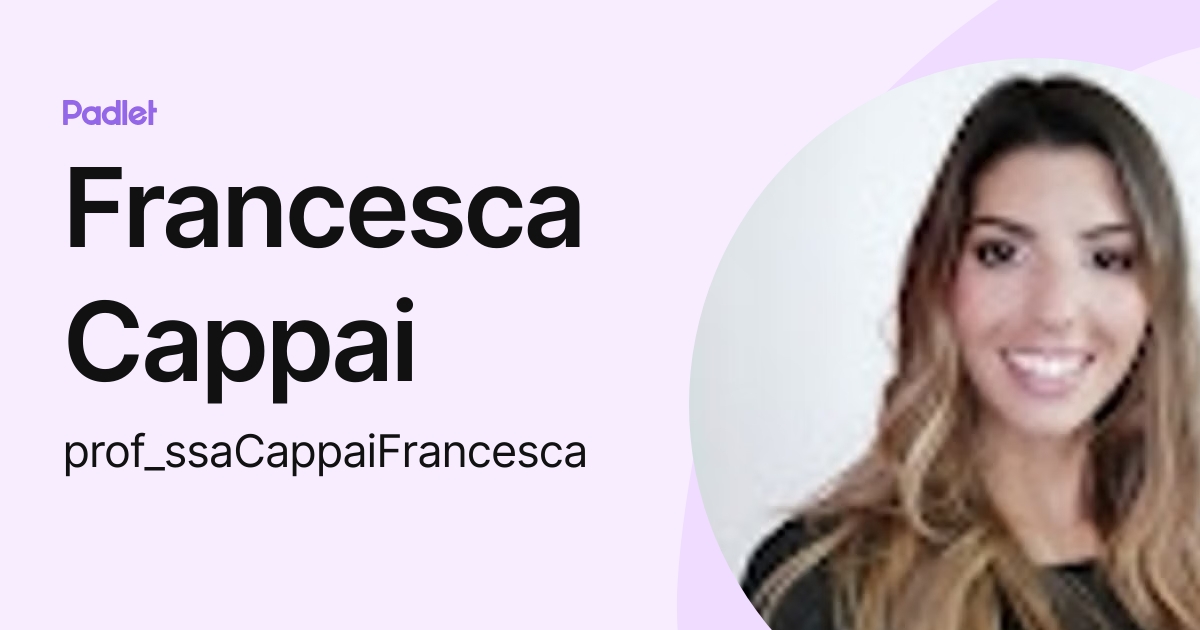 Francesca Cappai (prof_ssaCappaiFrancesca) profile | Padlet