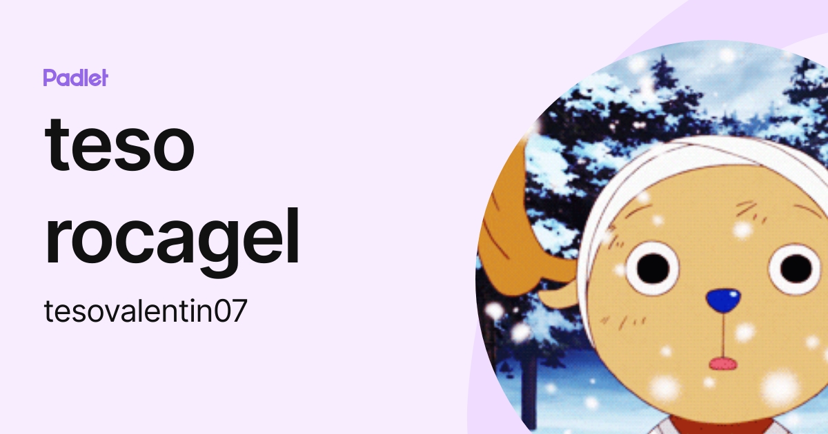 teso rocagel (tesovalentin07) profile | Padlet