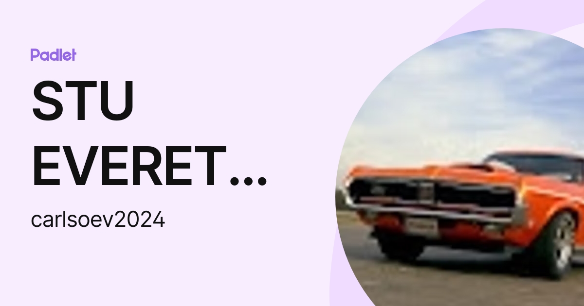 STU EVERETT CARLSON (carlsoev2024) profile | Padlet