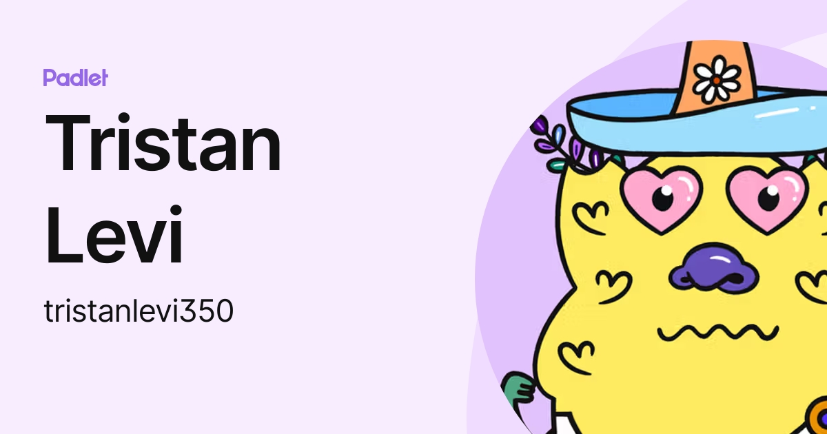 Tristan Levi (tristanlevi350) profile | Padlet