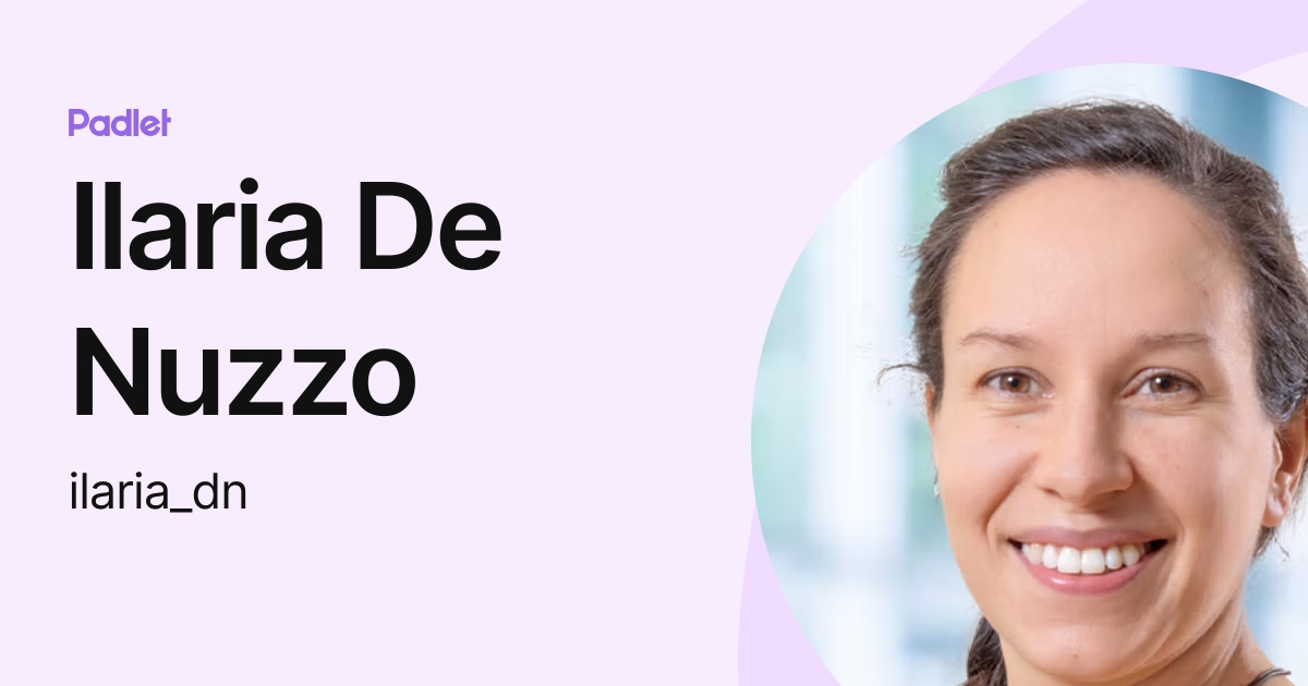 Ilaria De Nuzzo (ilaria_dn) profile | Padlet