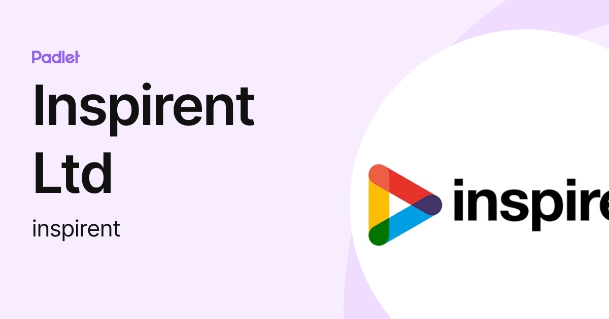 Inspirent Ltd (inspirent) profile | Padlet