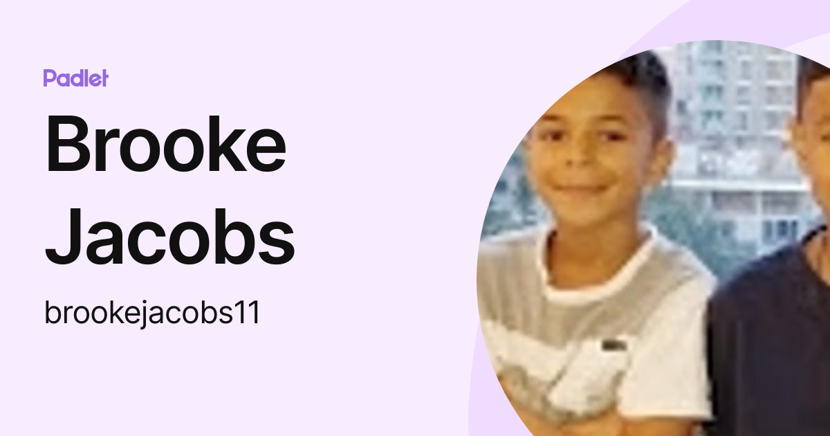 Brooke Jacobs (brookejacobs11) profile | Padlet