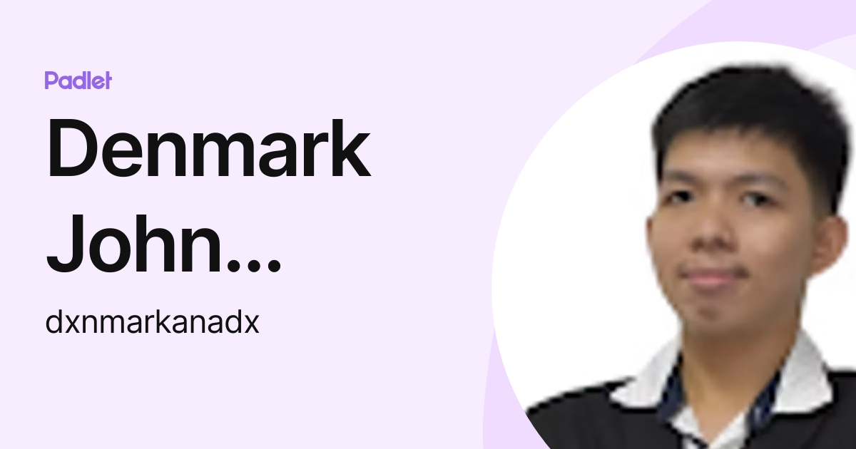 Denmark John Anado (dxnmarkanadx) profile | Padlet