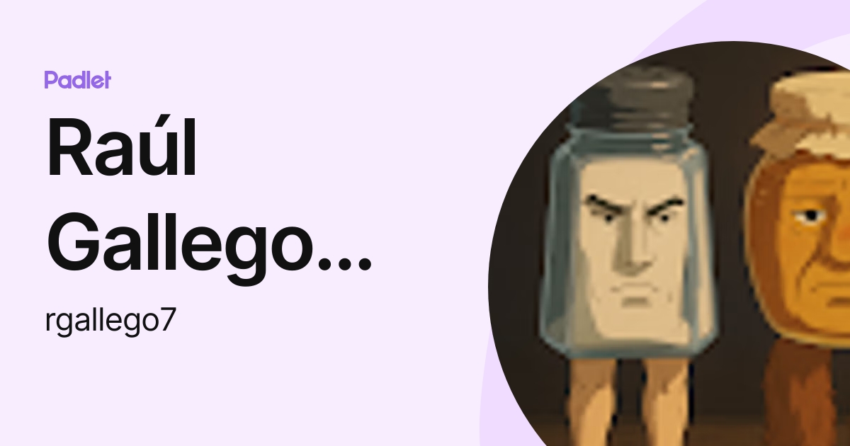 Raúl Gallego García (rgallego7) profile | Padlet