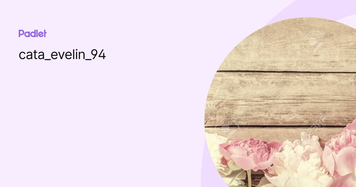 Cata Evelin 94 Profile Padlet