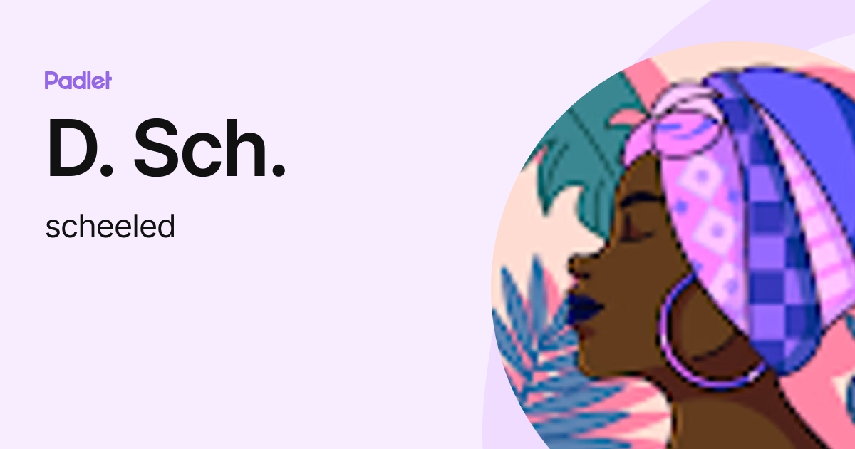 D. Sch. (scheeled) profile | Padlet