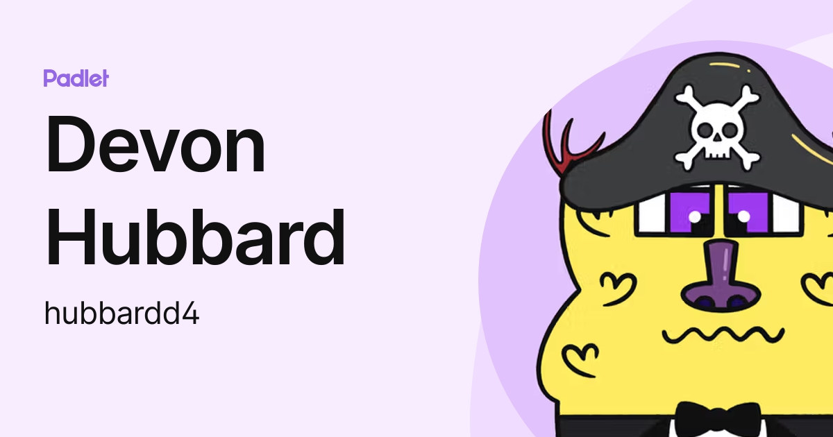 Devon Hubbard (hubbardd4) profile | Padlet