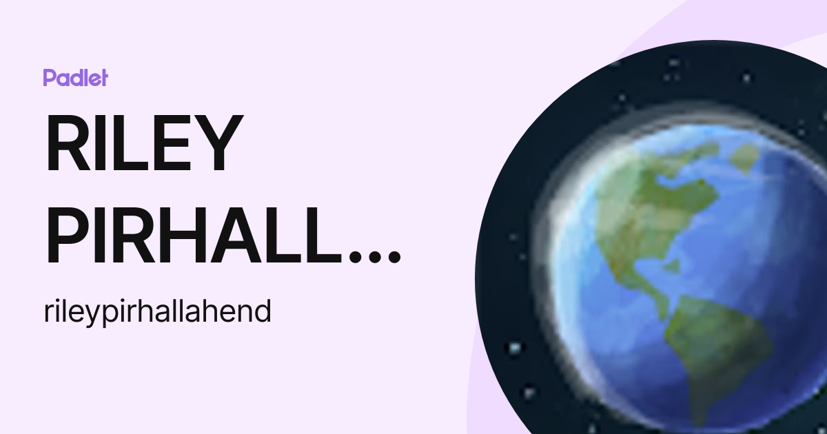 RILEY PIRHALLA HENDERSO (rileypirhallahend) profile | Padlet