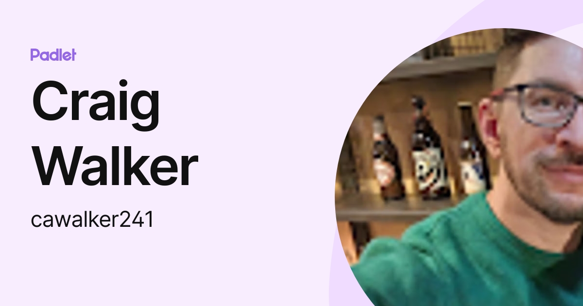 Craig Walker (cawalker241) profile | Padlet