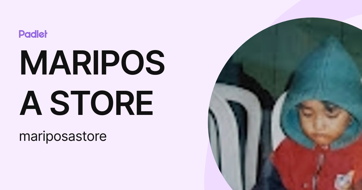 MARIPOSA STORE (mariposastore) profile | Padlet