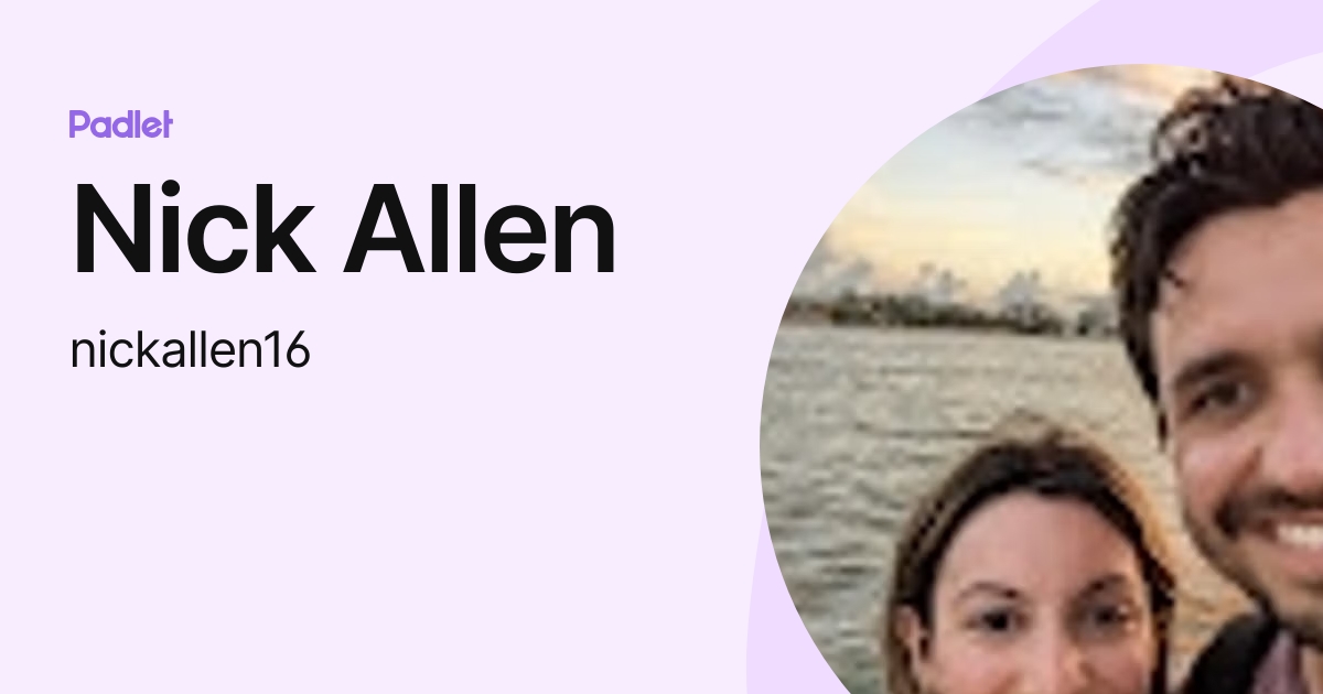 Nick Allen (nickallen16) profile | Padlet