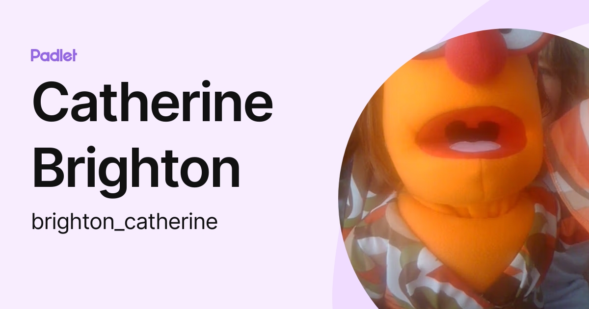 Catherine Brighton (brighton_catherine) profile | Padlet