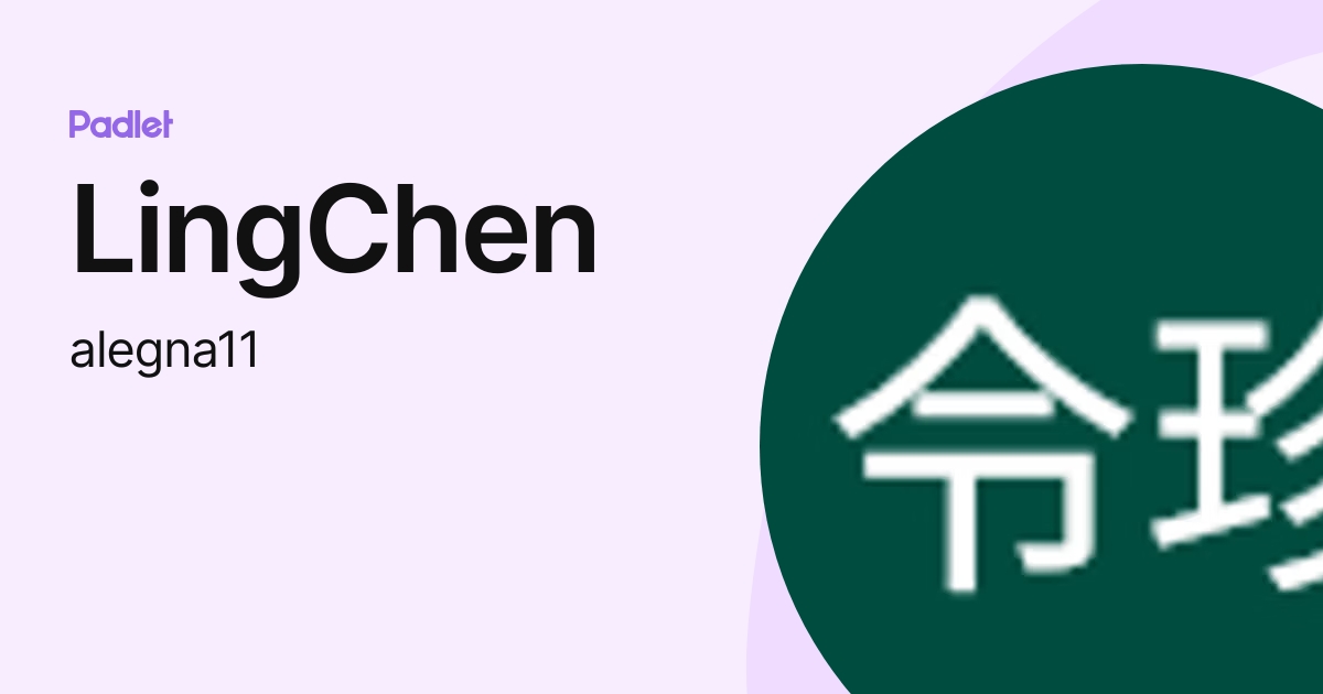 LingChen (alegna11) profile | Padlet