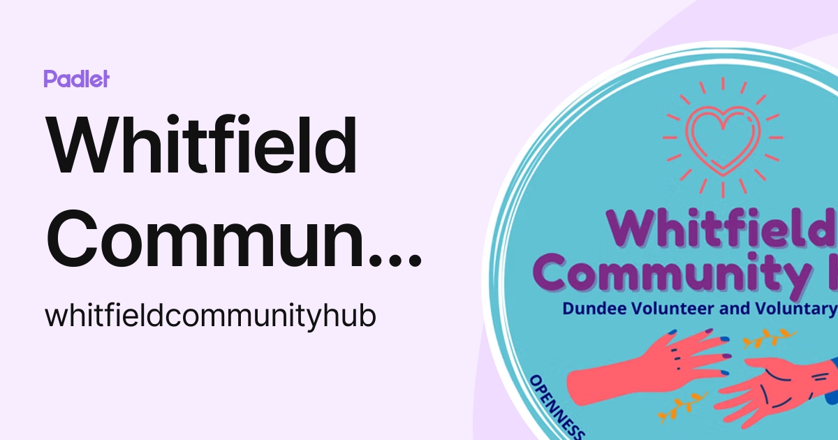 Whitfield Community Hub (whitfieldcommunityhub) profile | Padlet