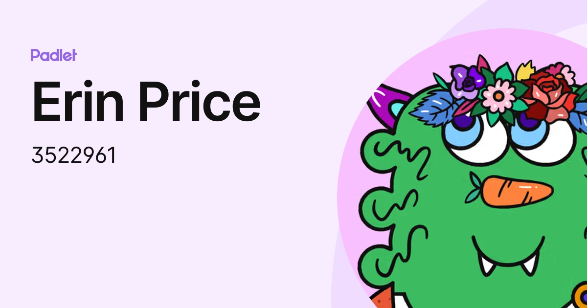 Erin Price (3522961) profile | Padlet