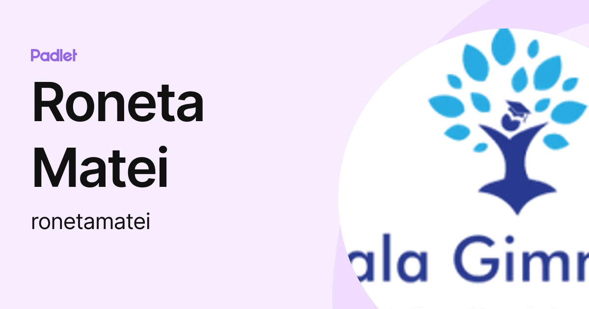 Roneta Matei (ronetamatei) profile | Padlet