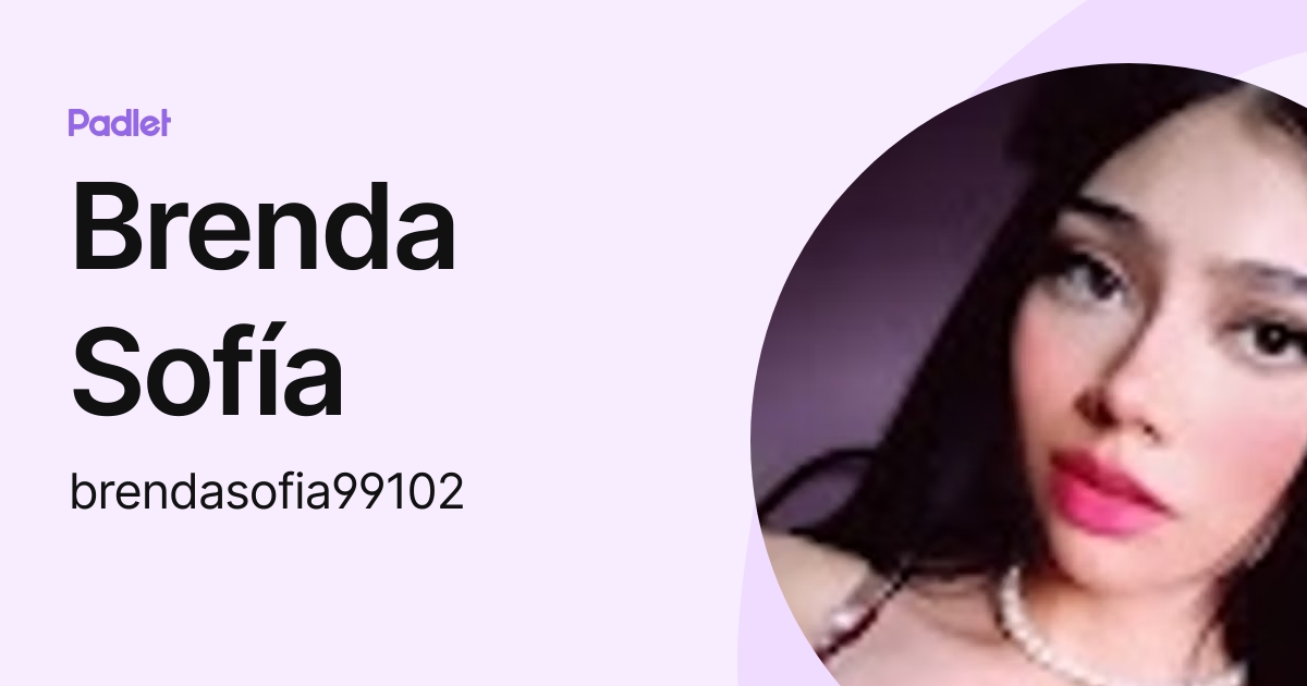 Brenda Sofía (brendasofia99102) profile | Padlet