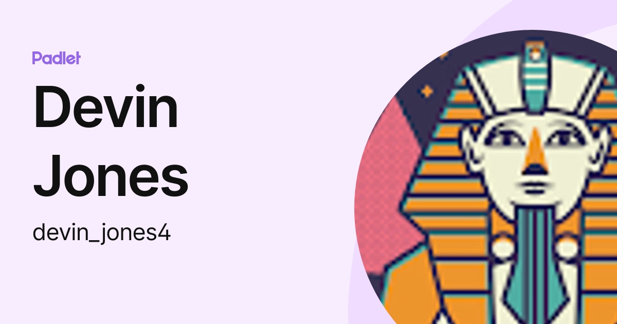 Devin Jones (devin_jones4) profile | Padlet