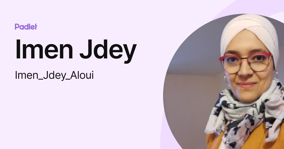 Imen Jdey (Imen_Jdey_Aloui) profile | Padlet