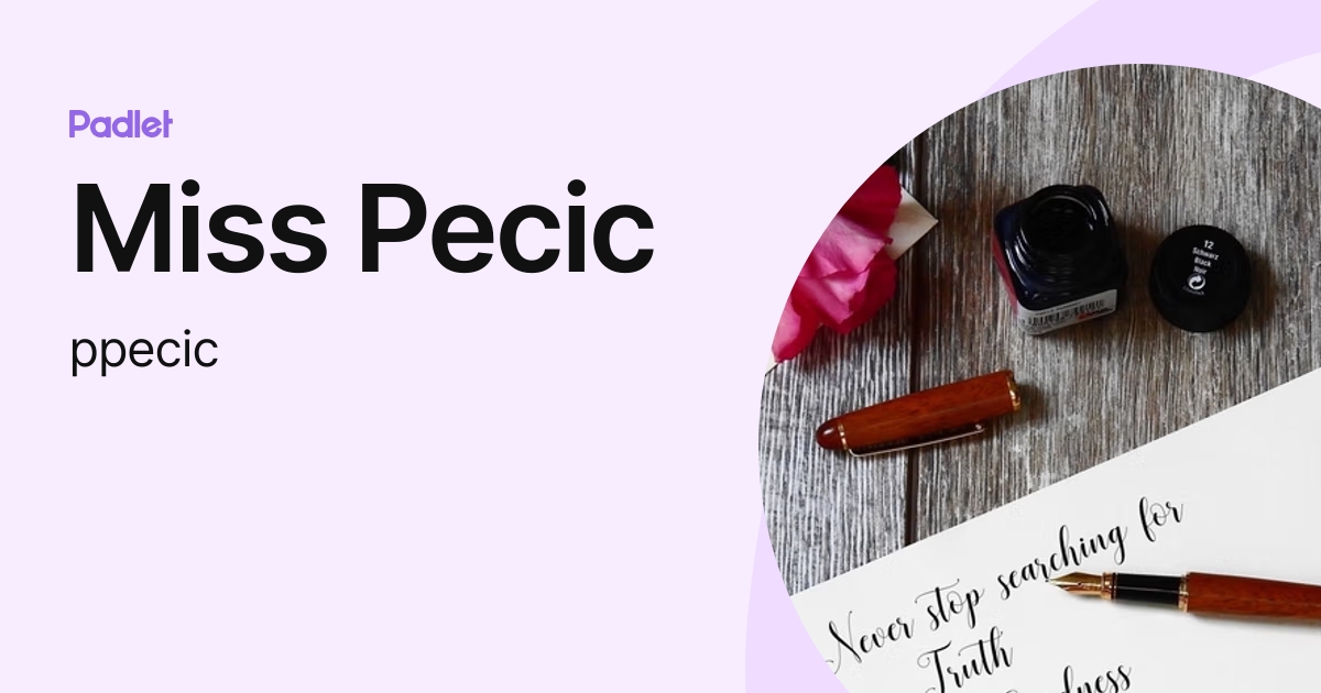 Miss Pecic (ppecic) profile | Padlet