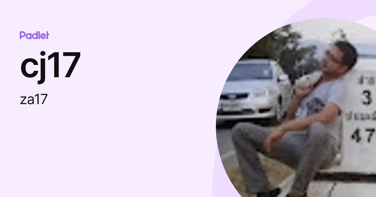 cj17 (za17) profile | Padlet