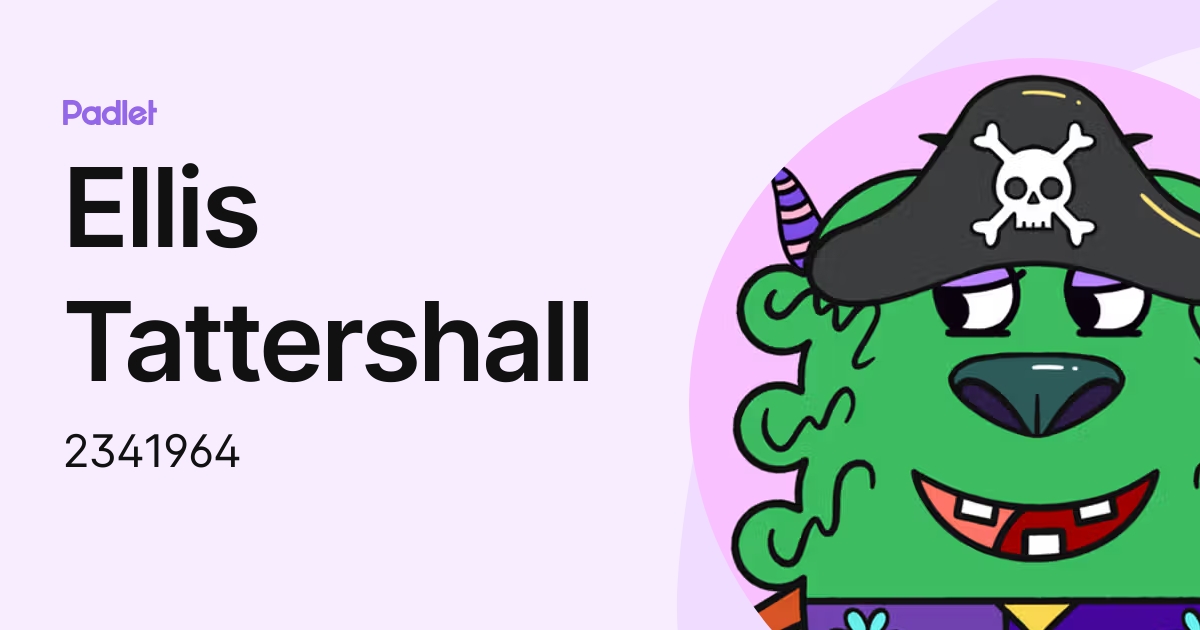 Ellis Tattershall (2341964) profile | Padlet