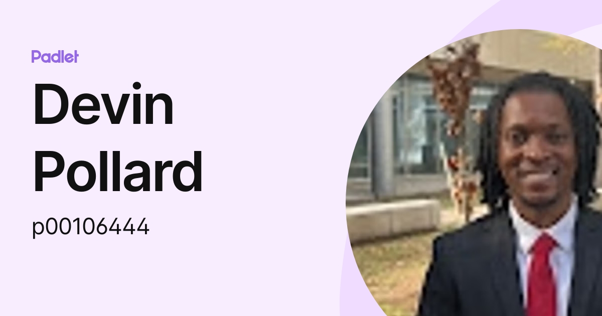 Devin Pollard (p00106444) profile | Padlet