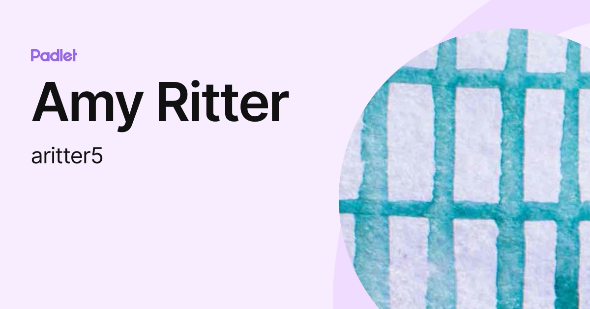 Amy Ritter (aritter5) profile | Padlet