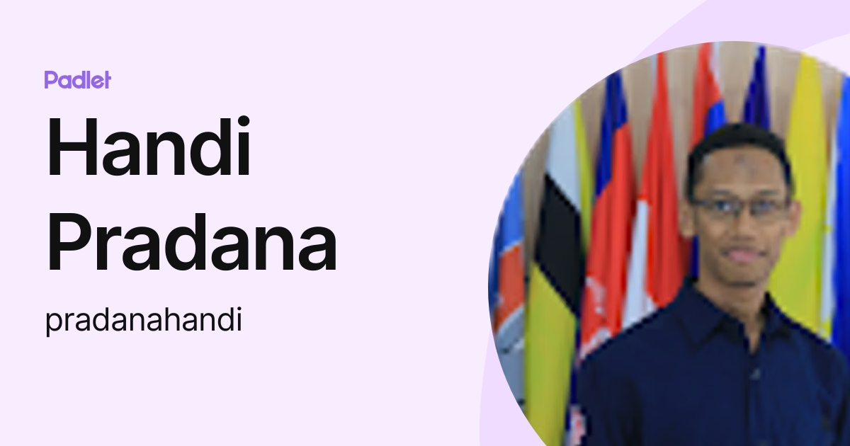 Handi Pradana (pradanahandi) profile | Padlet