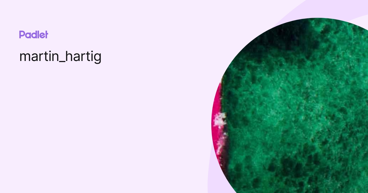martin_hartig profile | Padlet
