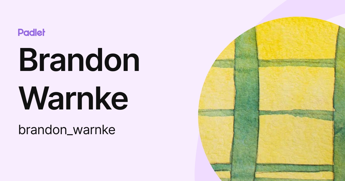 Brandon Warnke (brandon_warnke) profile | Padlet