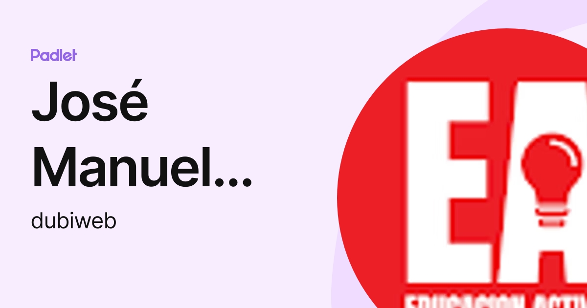 José Manuel Fuentes Torres (dubiweb) profile | Padlet