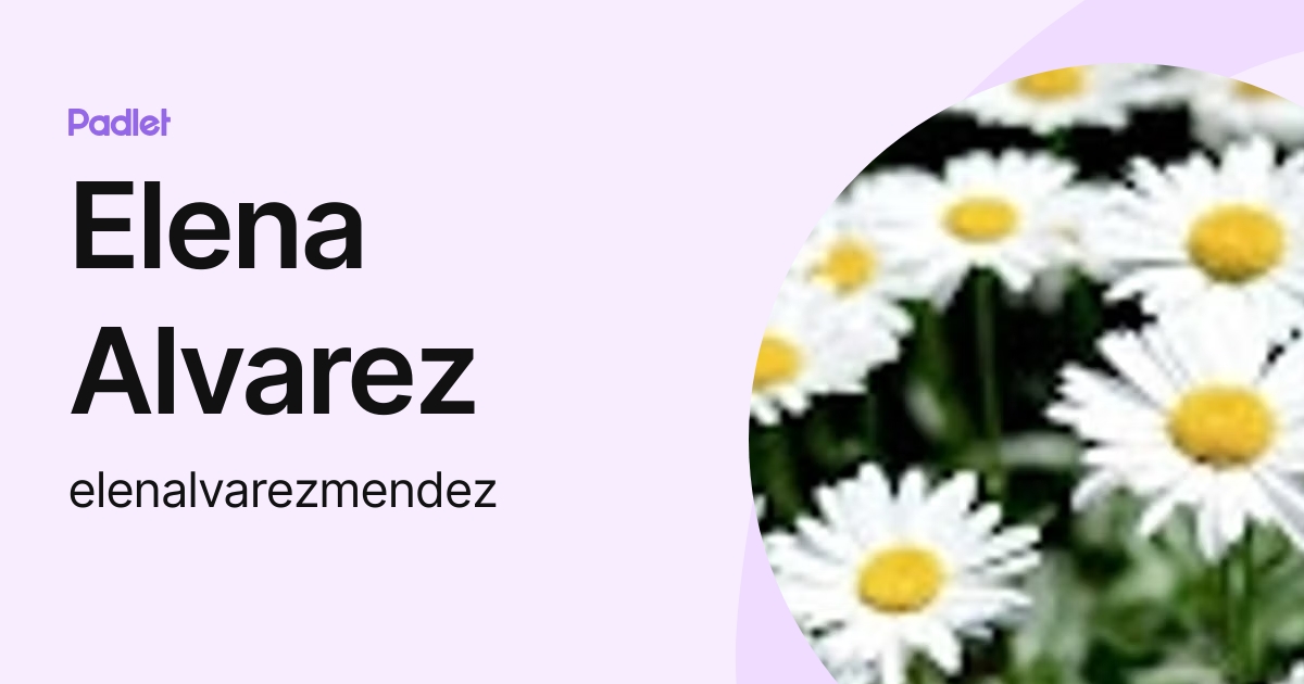 Elena Alvarez (elenalvarezmendez) profile | Padlet
