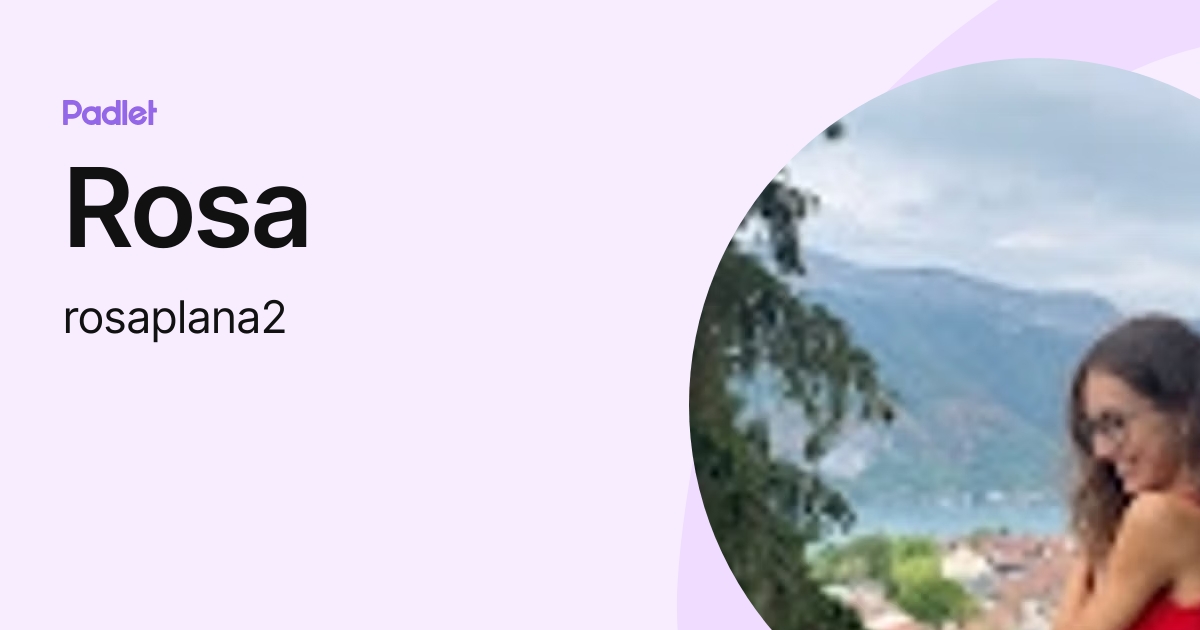 Rosa (rosaplana2) profile | Padlet