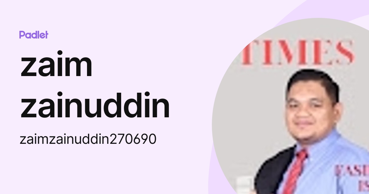 zaim zainuddin (zaimzainuddin270690) profile | Padlet