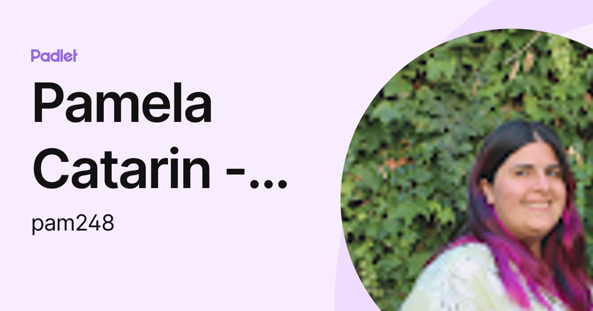 Pamela Catarin - Eidos Global (pam248) profile | Padlet