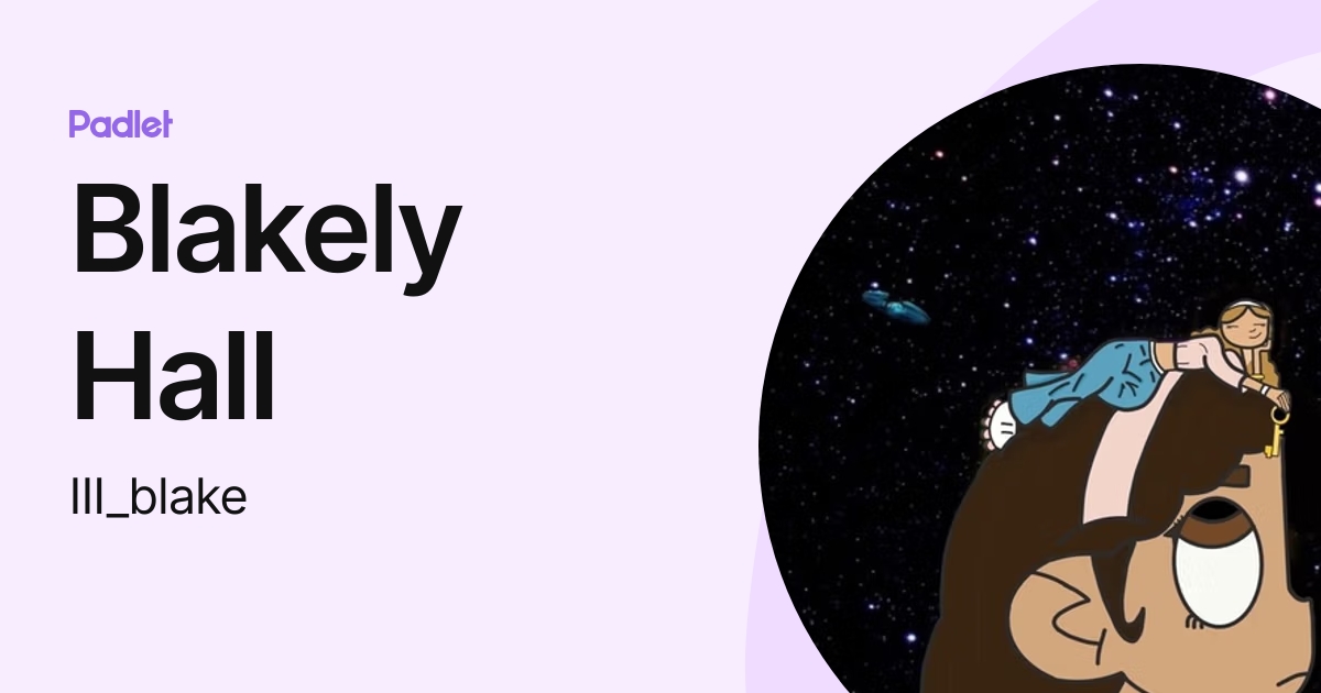 Blakely Hall (III_blake) profile | Padlet