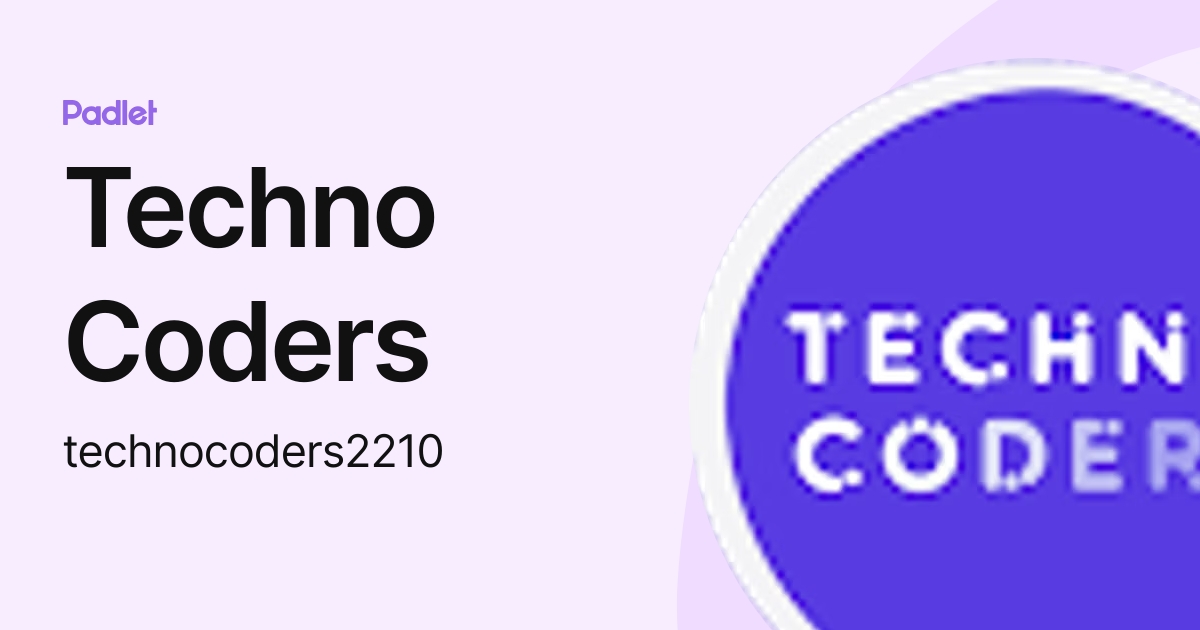 Techno Coders (technocoders2210) profile | Padlet