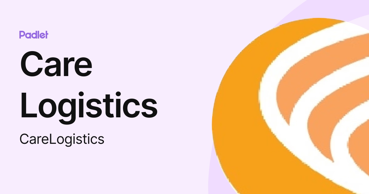 Care Logistics (CareLogistics) profile | Padlet