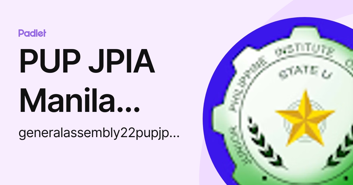 PUP JPIA Manila General Assembly 2022 (generalassembly22pupjpiamanila ...