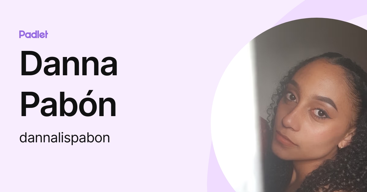 Danna Pabón (dannalispabon) profile | Padlet